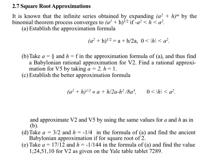 Solved Square Root Approximations It Is Known That The