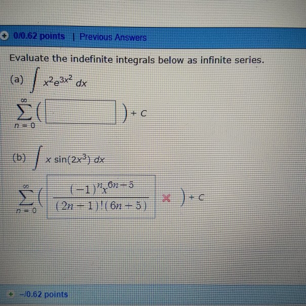 Solved O 010.62 points 1 Previous Answers Evaluate the | Chegg.com