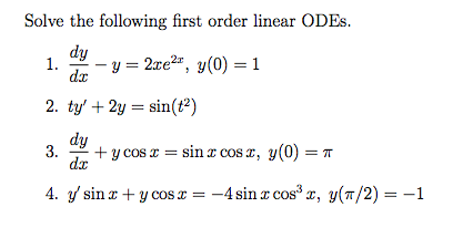 Solved Solve the following first order linear ODEs. dy/dx | Chegg.com