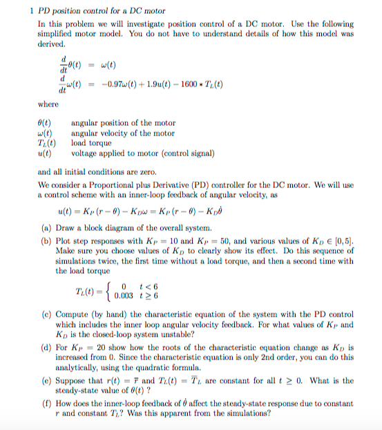 1 PD position control for a DC motor In this problem | Chegg.com