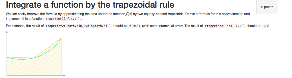 Solved Integrate a function by the trapezoidal rule 5 points | Chegg.com