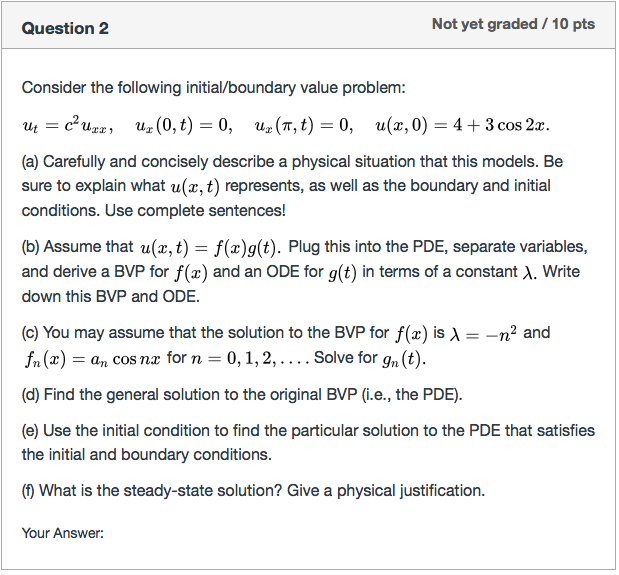 Solved Not yet graded 10 pts Question 2 Consider the | Chegg.com
