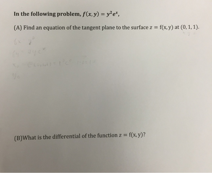 Solved In the following problem, f(x,y) = y^2e^x, Find an | Chegg.com