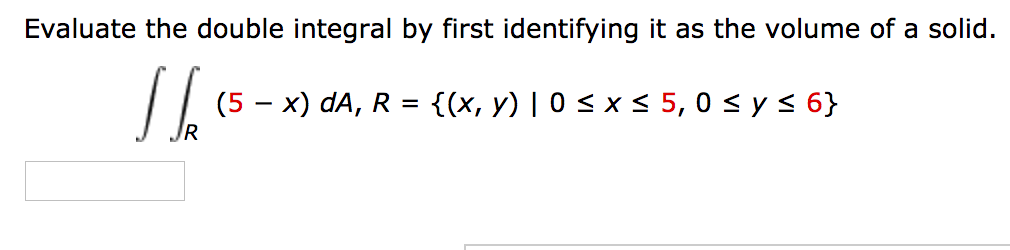 Solved Evaluate the double integral by first identifying it | Chegg.com
