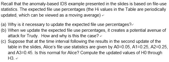 Solved Recall that the anomaly-based IDS example presented | Chegg.com