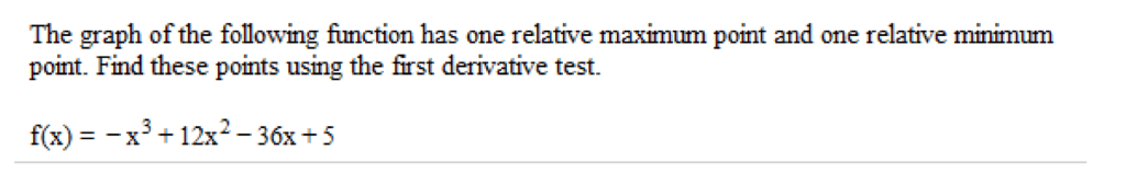 Solved The graph of the following function has one relative | Chegg.com