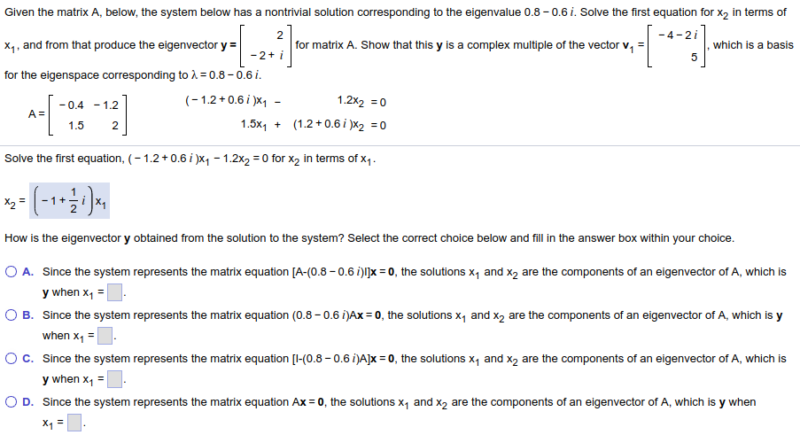 Solved Given the matrix A, below, the system below has a | Chegg.com