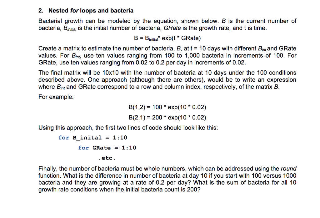 2. Nested for loops and bacteria Bacterial growth can | Chegg.com