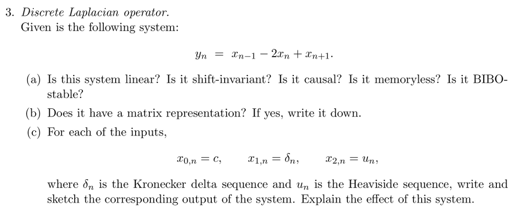 Solved 3. Discrete Laplacian operator Given is the following | Chegg.com