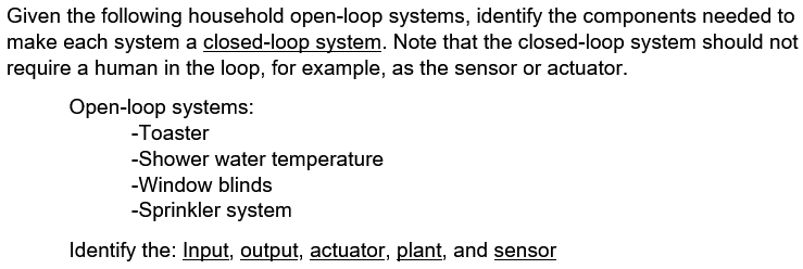 Given the following household open-loop systems, | Chegg.com