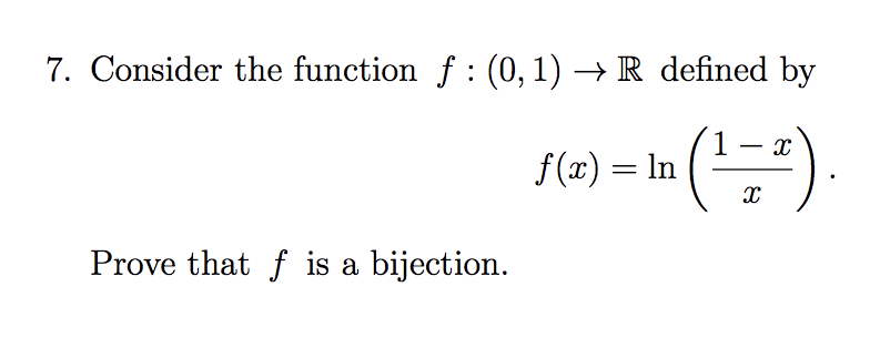Solved 7. Consider the function f : (0,1) -R defined by | Chegg.com