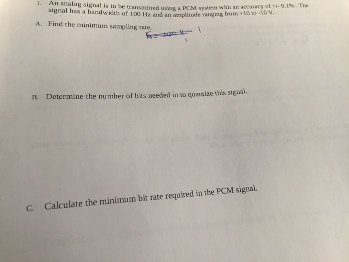 Solved An Analog Is To Be Transmitted Using A Pcm System
