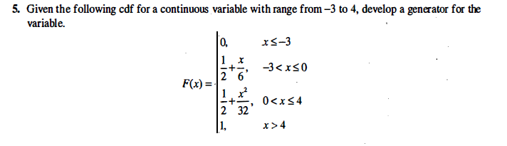 Solved 5. Given the following cdf for a continuous variable | Chegg.com