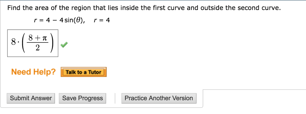 Solved Find the area of the region that lies inside the | Chegg.com