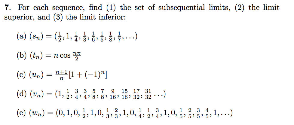 Solved 7 For Each Sequence Find 1 The Set Of 