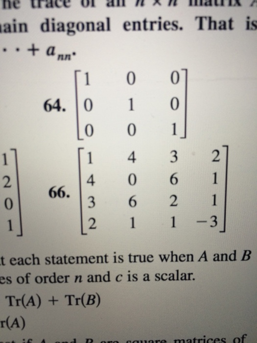 Solved In Exercises 63–66, find the trace of the matrix. The | Chegg.com