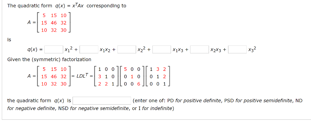 Solved The quadratic form q(x) = x^T Ax corresponding to A | Chegg.com