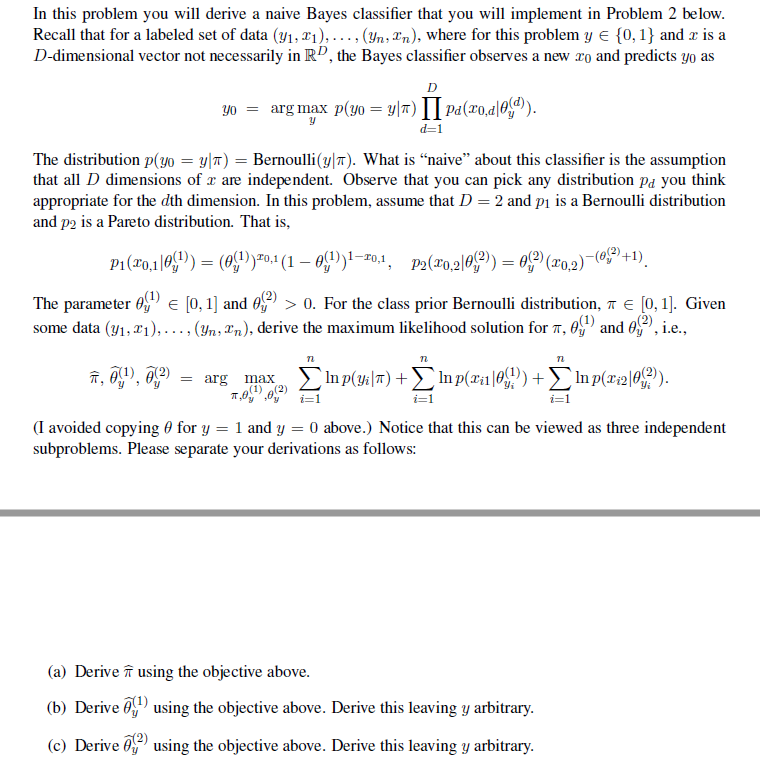 In this problem you will derive a naive Bayes | Chegg.com