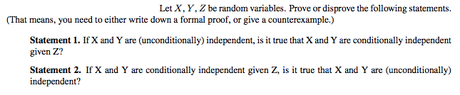 Solved Let X, Y, Z be random variables. Prove or disprove | Chegg.com