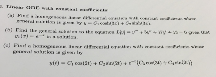 Solved Linear ODE with constant coefficients: (a) Find a | Chegg.com
