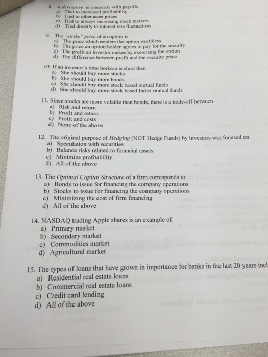 Solved A derivative is a security with payoffs Tied lo | Chegg.com