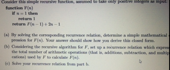 Solved Consider this simple recursive function, assumed to | Chegg.com