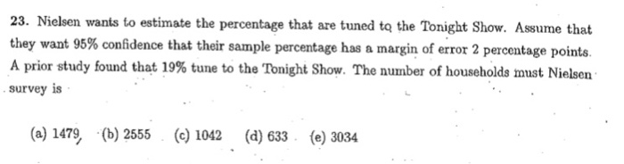 Solved Nielsen wants to estimate the percentage that are | Chegg.com