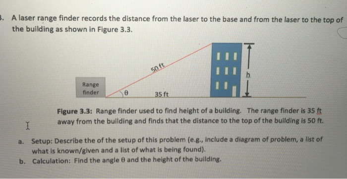 Solved A laser range finder records the distance from the | Chegg.com