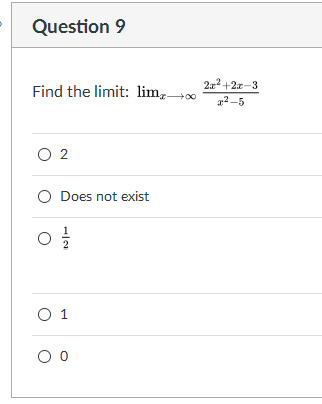 Solved Find the limit: lim_x rightarrow infinity 2x^2 + 2x - | Chegg.com