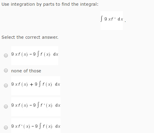 Solved Use integration by parts to find the integral: | Chegg.com Solved Use integration by parts to find the integral: | Chegg.com