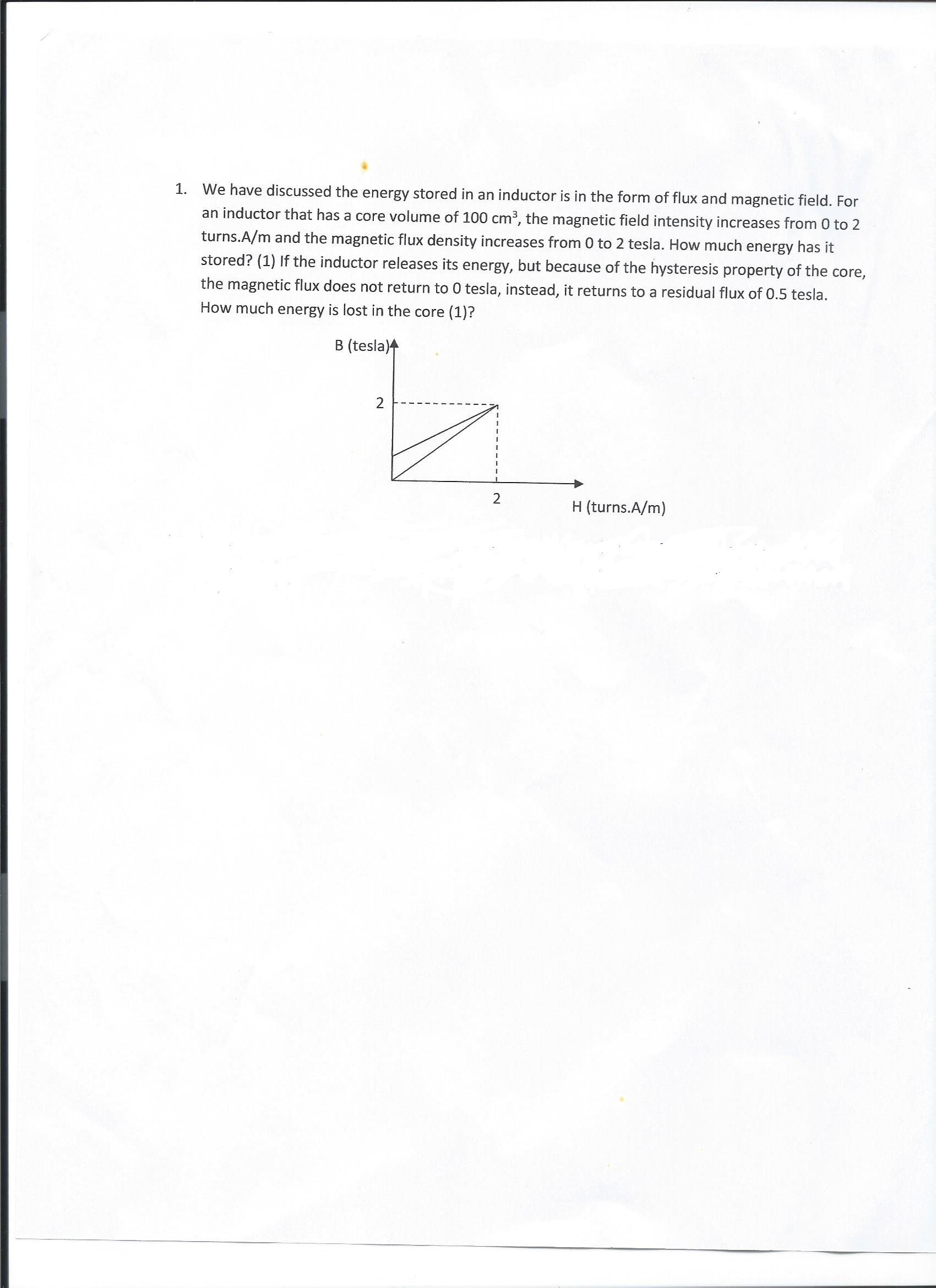 Solved We Have Discussed The Energy Stored In An Inductor Is