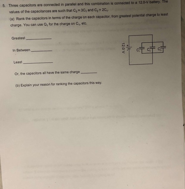 Solved 5. Three capacitors are connected in parallel and | Chegg.com