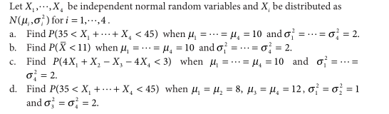 Solved Let Xx, be independent normal random variables and X, | Chegg.com