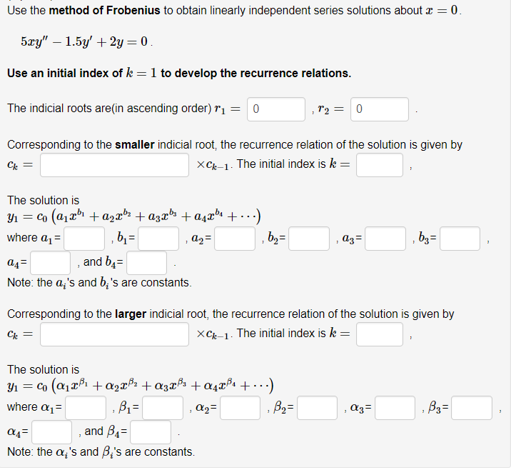 Solved Use the method of Frobenius to obtain linearly | Chegg.com