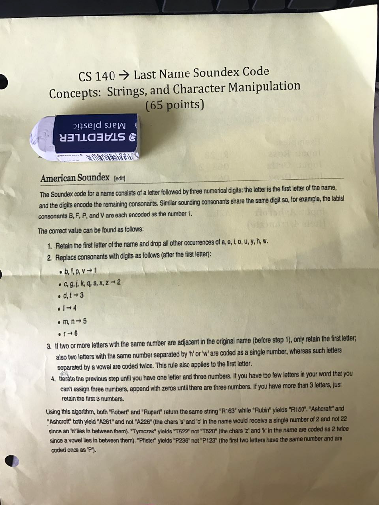 Solved CS 140 Last Name Soundex Code Concepts: Strings, and | Chegg.com