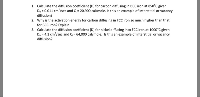 Calculate the diffusion coefficient (D) for carbon | Chegg.com