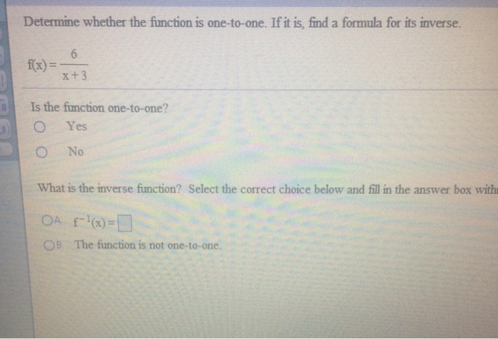 Solved Determine whether the function is one-to-one. If it | Chegg.com