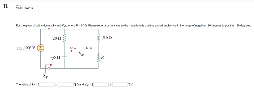 Solved 10.00 points For the given circuit, calculate ZT and | Chegg.com