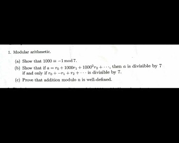 Solved 1. Modular arithmetic (a) Show that 1000-1 mod 7. (b) | Chegg.com