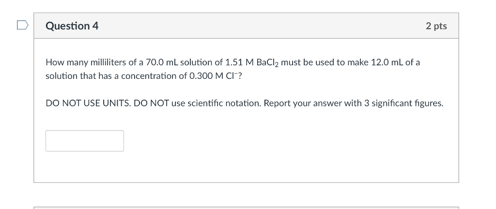 Solved DQuestion 4 2 pts How many milliliters of a 70.0 mL | Chegg.com