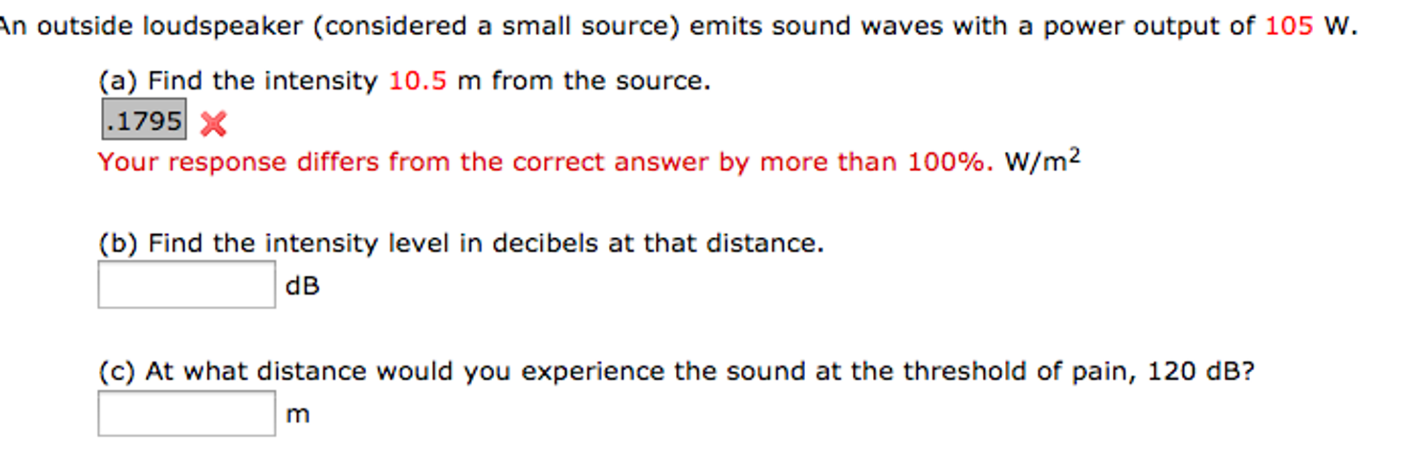 Solved An outside loudspeaker (considered a small source) | Chegg.com
