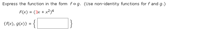 Solved Express the function in the form fog. (Use | Chegg.com