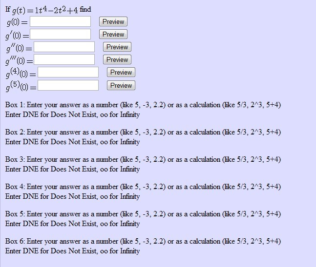 Solved If g(t) = 1t4 - 2t2 + 4 find g(0) = preview | Chegg.com