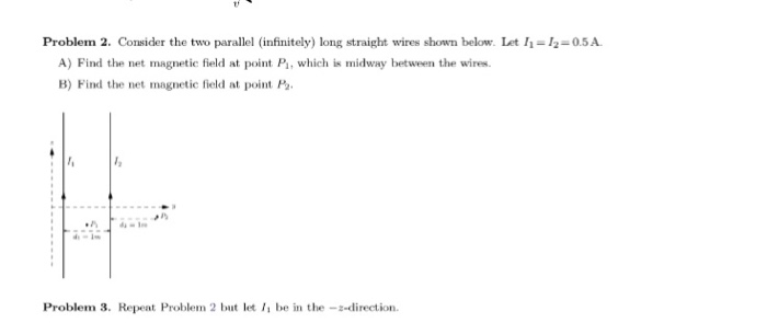 Solved Consider the two parallel (infinitely) long straight | Chegg.com