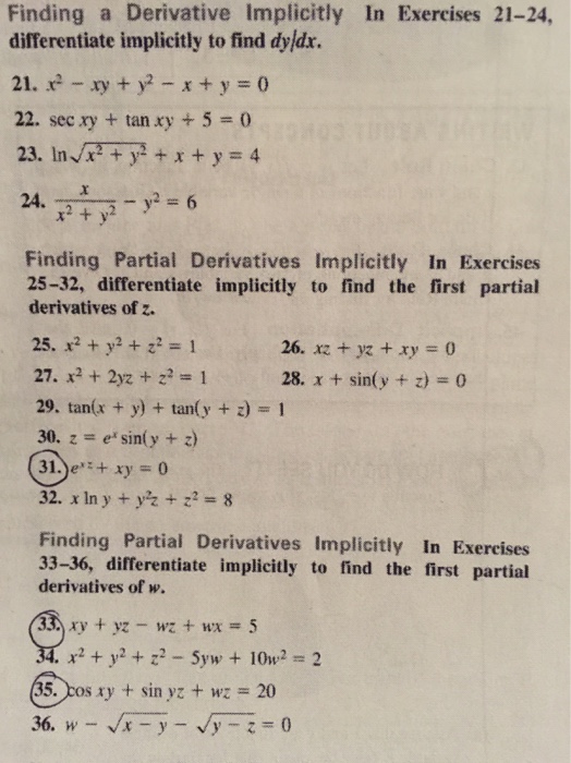 Solved find the first partial derivative of e^xz + xy = 0 | Chegg.com