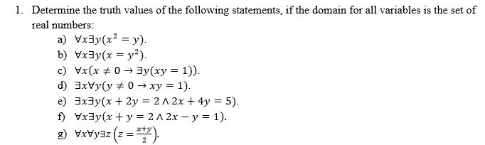 Determine The Truth Values Of The Following