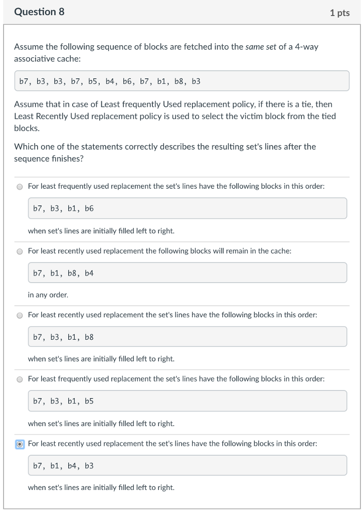 Solved Question8 1 pts Assume the following sequence of | Chegg.com