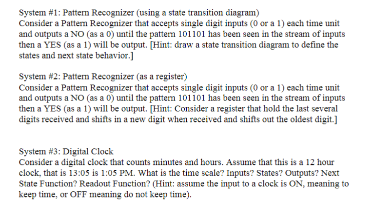 Solved Pattern Recognizer using a state transition diagram) | Chegg.com