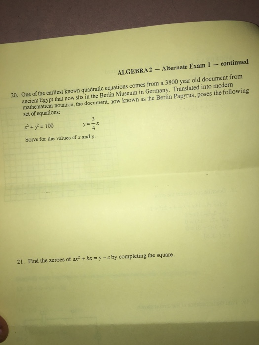 Solved One of the earliest known quadratic equations comes | Chegg.com