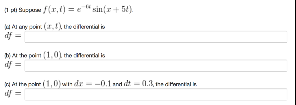 Solved Suppose f(x, t) = e^-6t sin(x + 5t). (a) At any | Chegg.com